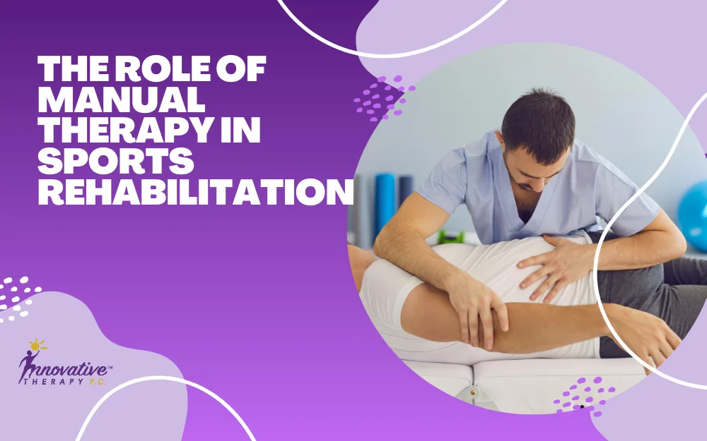 Role Of Manual Therapy In Physical Therapy & Rehabilitation