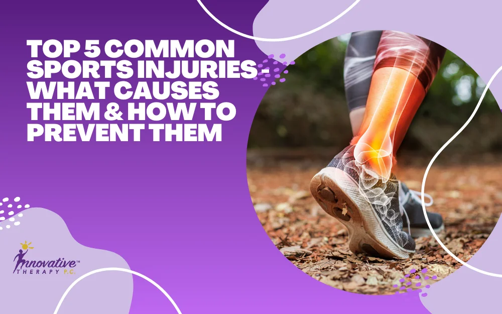 5 Most Common Sports Injuries And How To Prevent Them